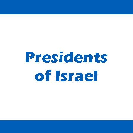 Presidents of Israel | All Worlds Presidents